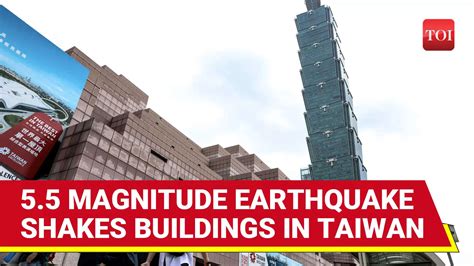 Taiwan Earthquake Taipei Building Shakes Vigorously As Powerful Quake