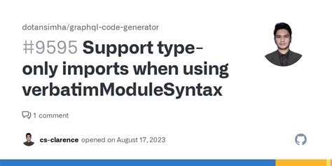 support type only imports when using verbatimmodulesyntax · issue 9595 · dotansimha graphql