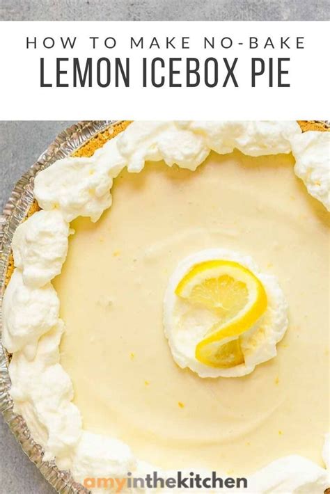 Easy No Bake Lemon Icebox Pie Artofit