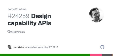 design capability apis · issue 24259 · dotnet runtime · github