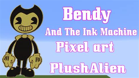Minecraft Pixel Art Speedbuild Bendy And The Ink Machine Youtube