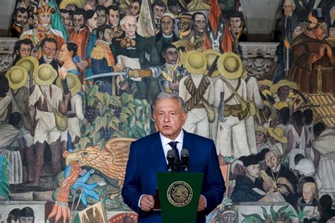 ‘la Cuarta Transformación Triunfará En México Las Frases De Amlo En