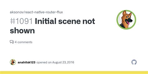 Initial Scene Not Shown · Issue 1091 · Aksonovreact Native Router Flux · Github