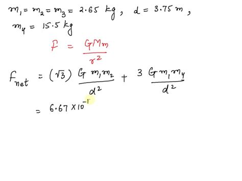 solved three objects of equal mass m1 m2 m3 2 65 kg are located