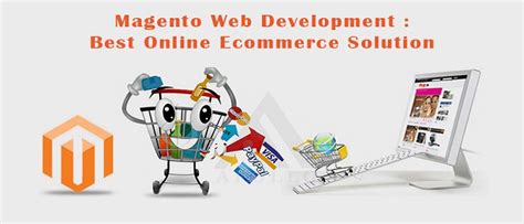 Magento Web Development Best Online Ecommerce Solution EBusiness Guru