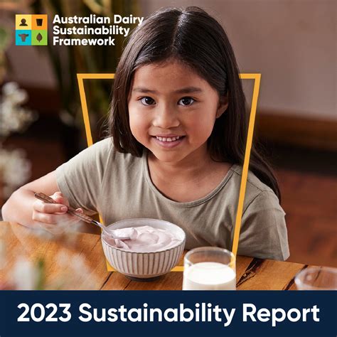 Australian Dairy Sustainability Frameworks 2023 Sustainability Report