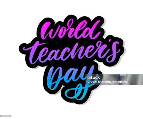 세계 교사의 날 글자 서예 브러쉬 벡터 일러스트에 대한 포스터 교사 교육 관련 직업에 대한 스톡 벡터 아트 및 기타 이미지 교사 교육 관련 직업 교육 낮 Istock