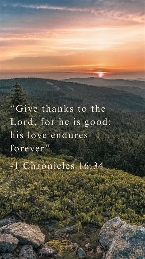 Bible Verse 1 Chronicles 16 34 Give Thanks To The Lord Artofit