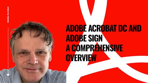 Adobe Acrobat Dc And Adobe Sign A Comprehensive Overview By Benard Kemp Coach And Multimedia