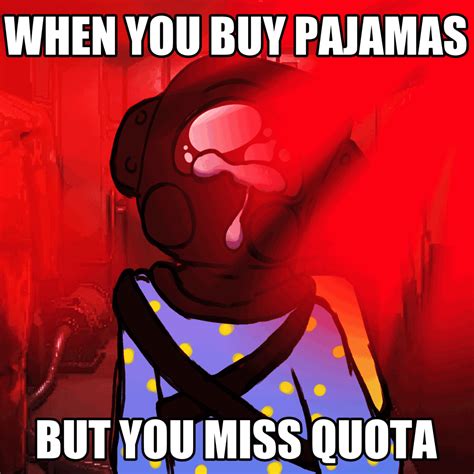 I Wish My Pjs Would Stay [oc] R Lethalcompany