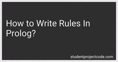 how to write rules in prolog in 2025