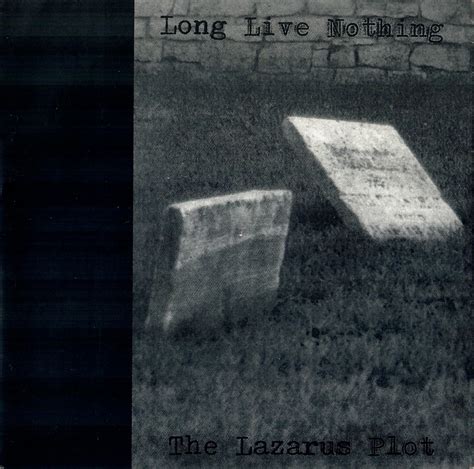 Long Live Nothingthe Lazarus Plot The Lazarus Plot Free Download Borrow And Streaming