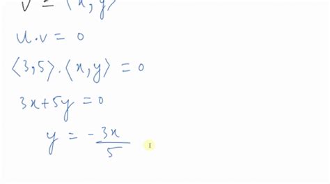 SOLVED Find Two Vectors In Opposite Directions That Are Orthogonal To The Vector U There Are