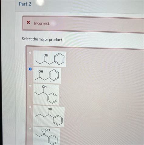 [solved] I Need To Know How To Find The Major Product Of T