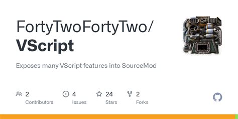 Github Fortytwofortytwovscript Exposes Many Vscript Features Into Sourcemod