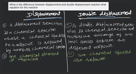 what is the difference between displacement and double displacement react