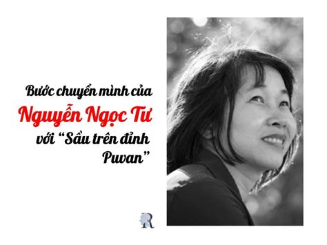 Sầu Trên đỉnh Puvan Khi Cái đẹp Tước đi Sự Sống Con Người