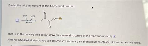 solved predict the missing reactant of this biochemical