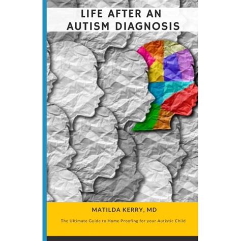 Life After An Autism Diagnosis The Ultimate Guide To Home Proofing For
