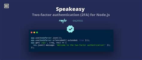 Two Factor Authentication 2fa Using Speakeasy And Express Sait Yalcin