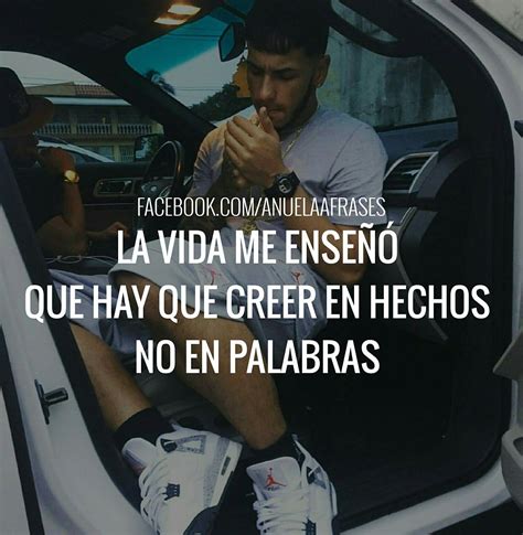 Pin De Dinalba Fernandez En Anuel Aa Frases Sabias Frases De Anuel