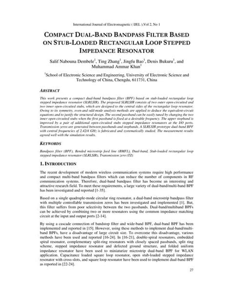 Compact Dual Band Bandpass Filter Based On Stub Loaded Rectangular Loop Stepped Impedance