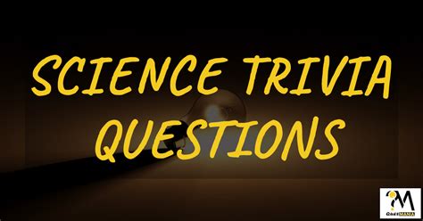 Ultimate Science Trivia Questions And Answers Science Trivia Facts QuesMania