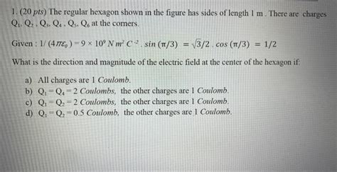 Solved Pts The Regular Hexagon Shown In The Figure Chegg