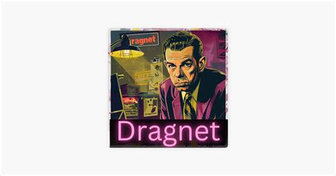 ‎dragnet On Apple Podcasts