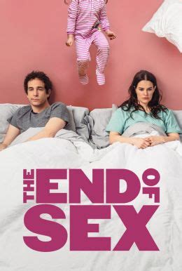 The End Of Sex HD Trailers Net HDTN