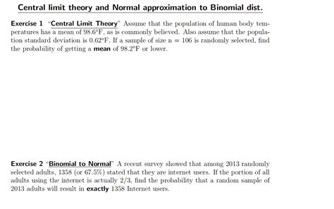 Solved Central Limit Theory And Normal Approximation To Chegg