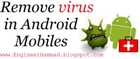 How To Remove Virus From Android Phone Or Tablet Engineer Hammad