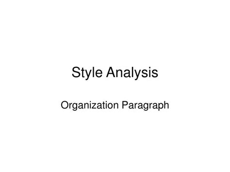 Ppt Style Analysis Powerpoint Presentation Free Download Id465840