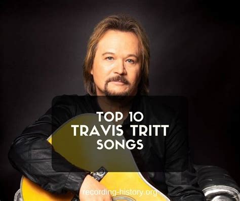 Top 10 Travis Tritt Songs
