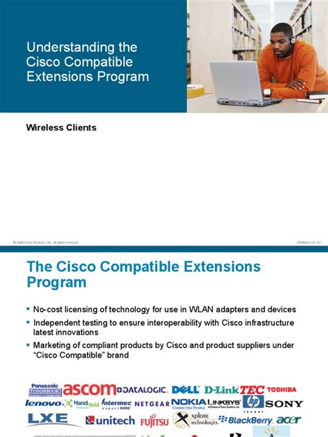Iuwne10s03l04 Understanding The Cisco Compatible Extensions Program