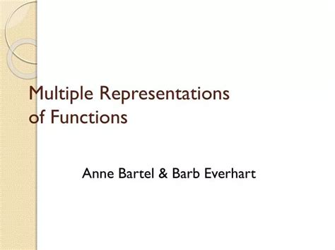 Ppt Multiple Representations Of Functions Powerpoint Presentation Free Download Id 4639805