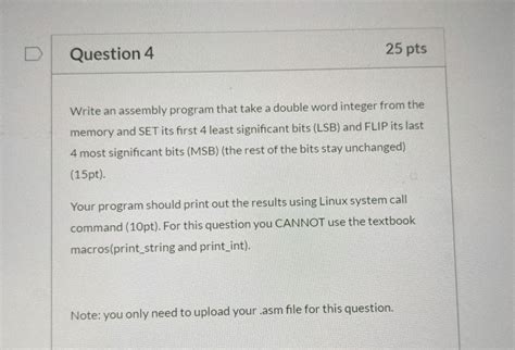 Question 4 25 Pts Write An Assembly Program That Take