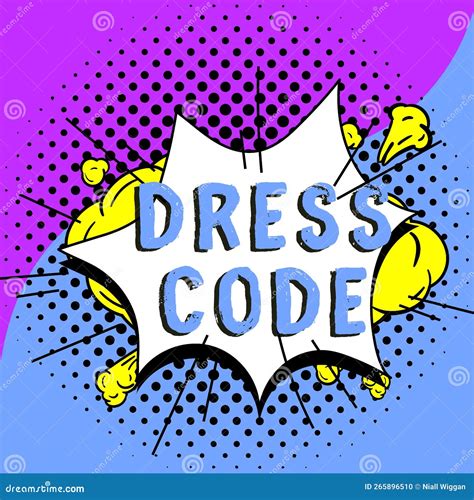 Inspiration Showing Sign Dress Code Concept Meaning An Accepted Way Of Dressing For A