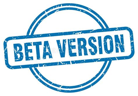 Beta Version Stamp Beta Version Round Grunge Sign Stock Vector Illustration Of Vector Round