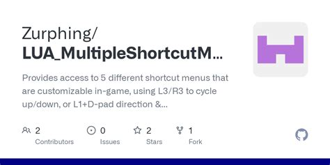GitHub Zurphing LUA MultipleShortcutMenus Provides Access To Different Shortcut Menus That