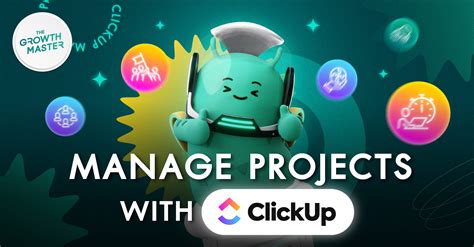 ลดความยุ่งยากในการจัดการงานระหว่างทีมด้วย Project Management Tool อย่าง Clickup The Growth Master
