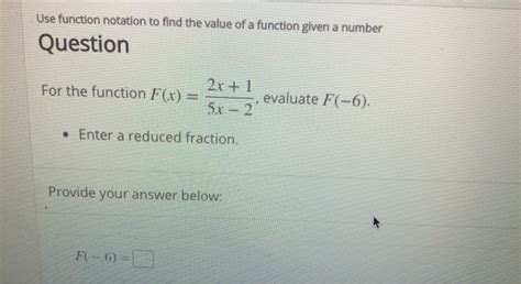 Solved Use Function Notation To Find The Value Of A Function