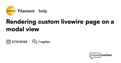 Rendering Custom Livewire Page On A Modal View Filament