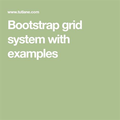 Bootstrap Grid System With Examples Grid System Grid System
