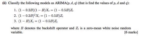 Classify The Following Models As Arima P D Q That
