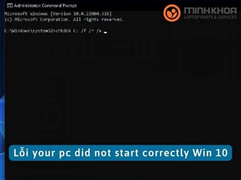 Nguyên Nhân Và Cách Sửa Lỗi Your Pc Did Not Start Correctly Win
