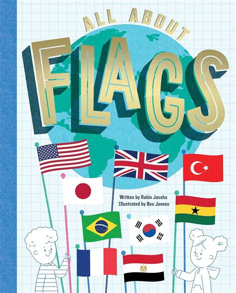 All About Flags Jacobs Robin Javens Ben 9781800660458