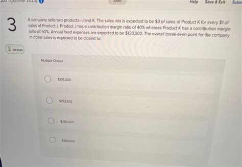 Solved Saved Help Save And Exit Subm 3 A Company Sells Two