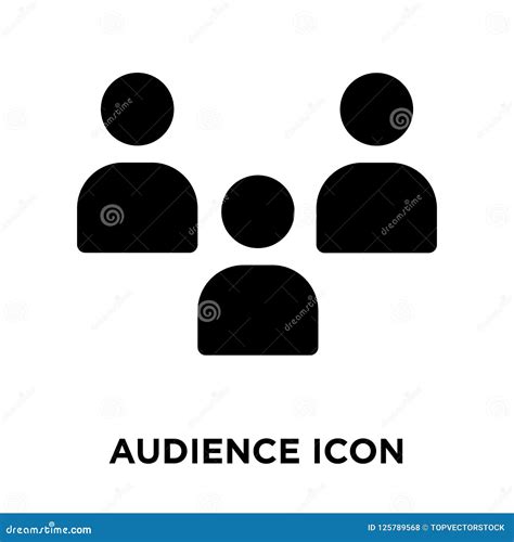 Audience Icon Vector Isolated On White Background Logo Concept Stock Vector Illustration Of