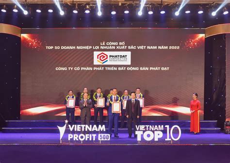 Phát Đạt được vinh danh Top Doanh nghiệp lợi nhuận xuất sắc Việt Nam Công ty CP Phát